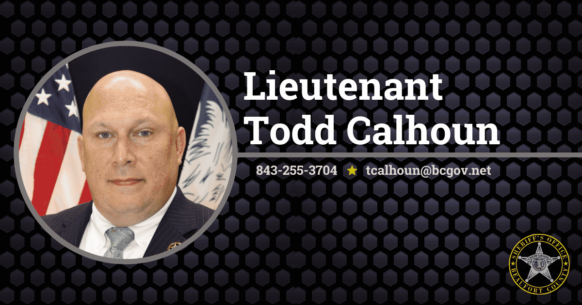 Lieutenant Todd Calhoun • Beaufort County Sheriff's Office