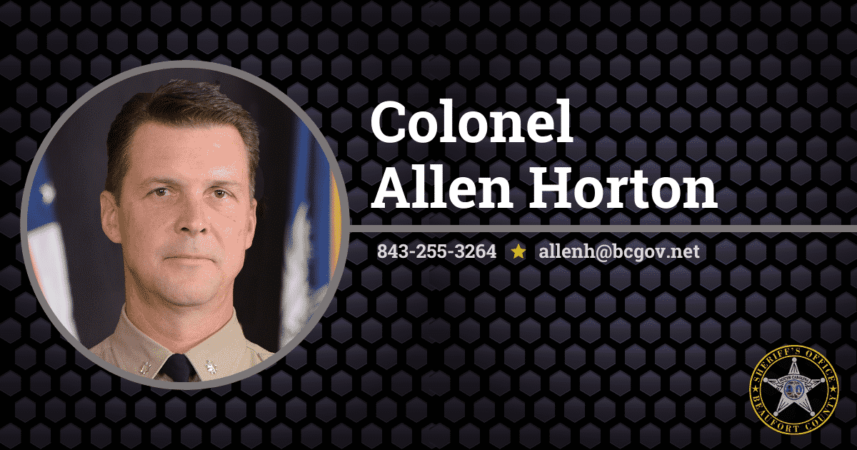 Colonel Allen Horton • Beaufort County Sheriff's Office