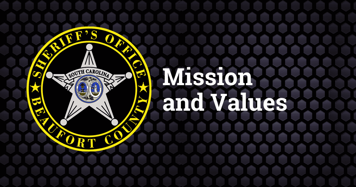 Mission and Values • Beaufort County Sheriff's Office