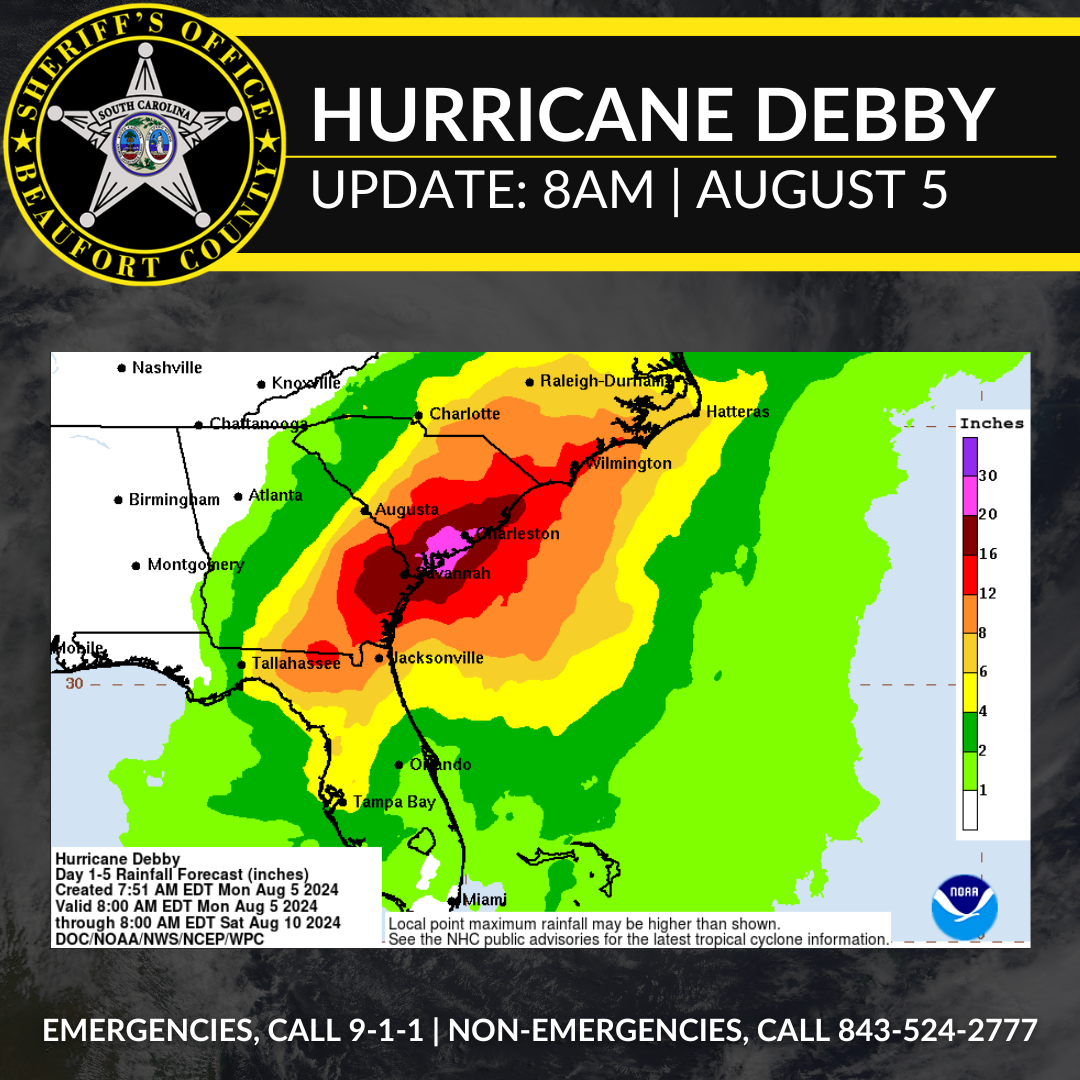 HURRICANE DEBBY UPDATE 8 A.M., AUGUST 5 | Beaufort County Sheriff's Office